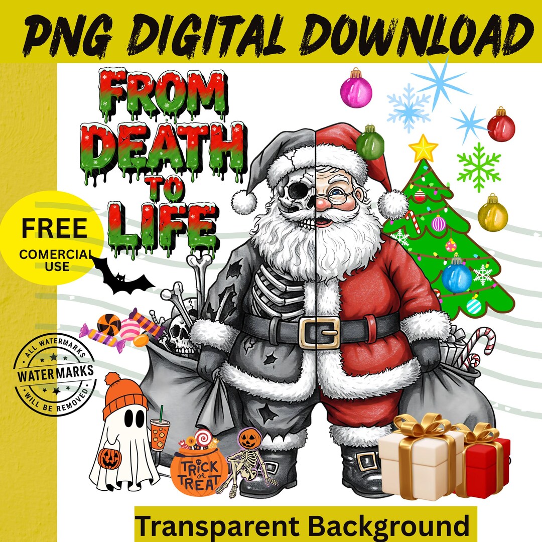 From Death to Life Santa PNG, Skeleton Santa Halloween Christmas Design ...