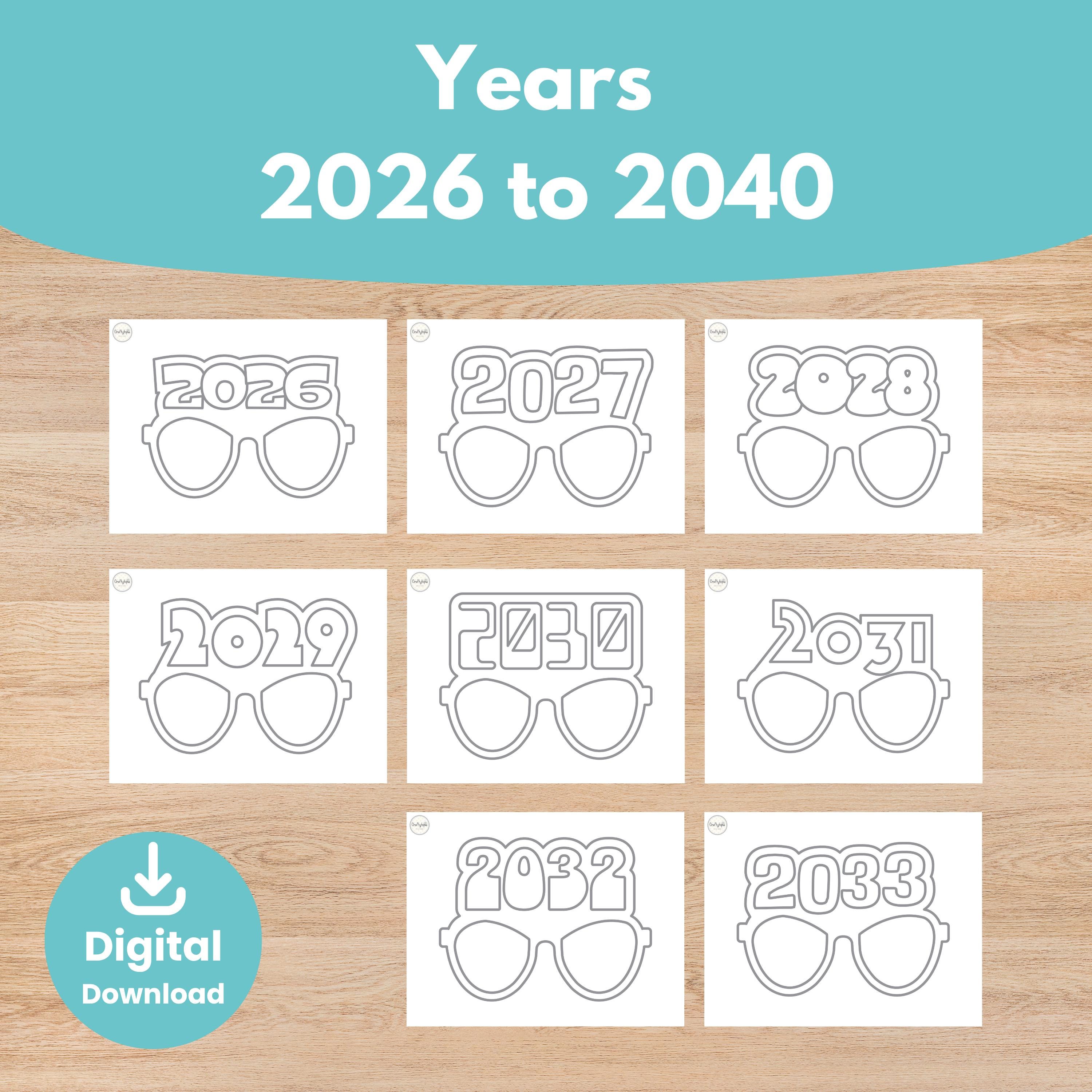 Giant New Year Glasses Craft Printable | 2026 to 2040 Glasses Coloring ...