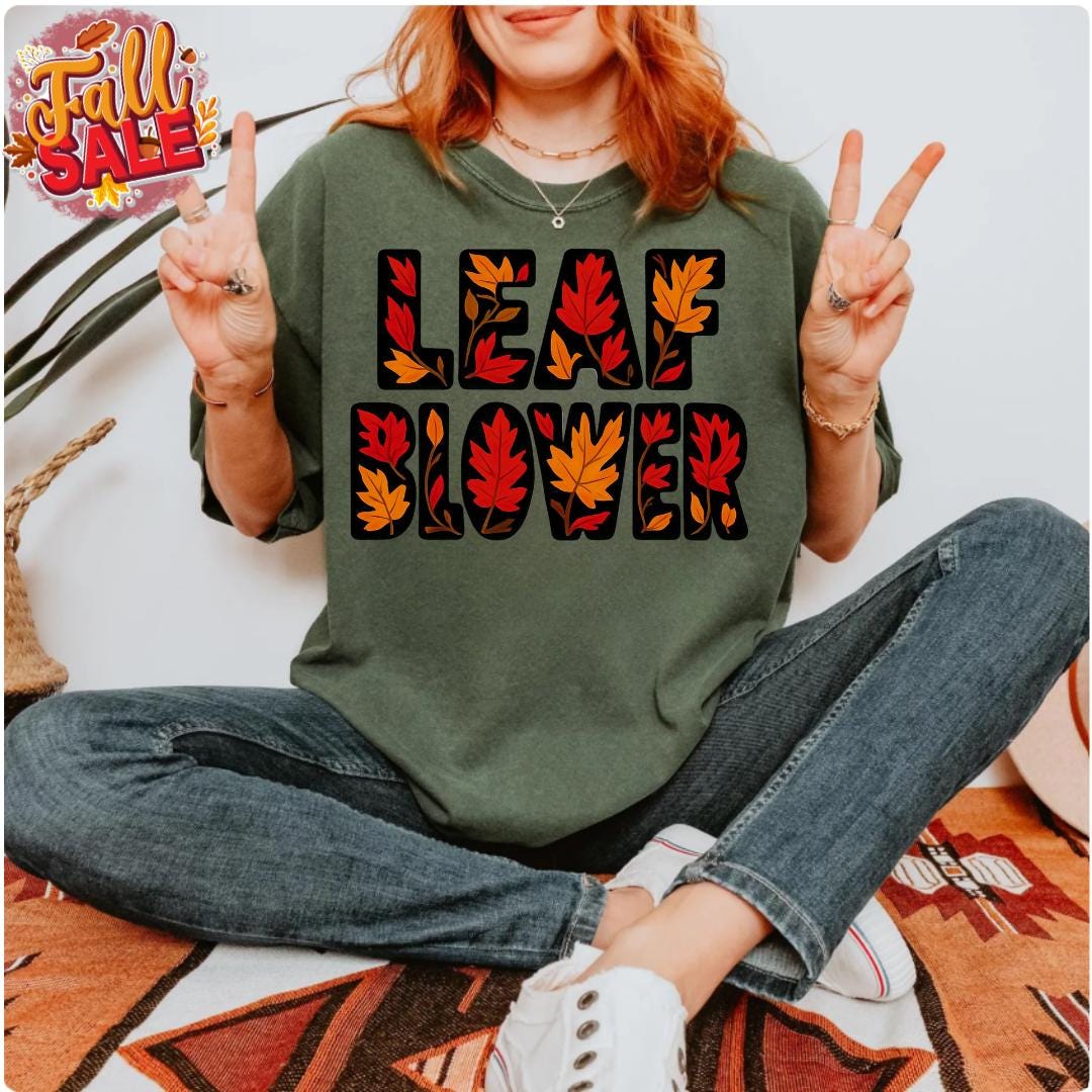 Leaf Blower Shirt: Funny Sarcastic Gardening Tee - Etsy