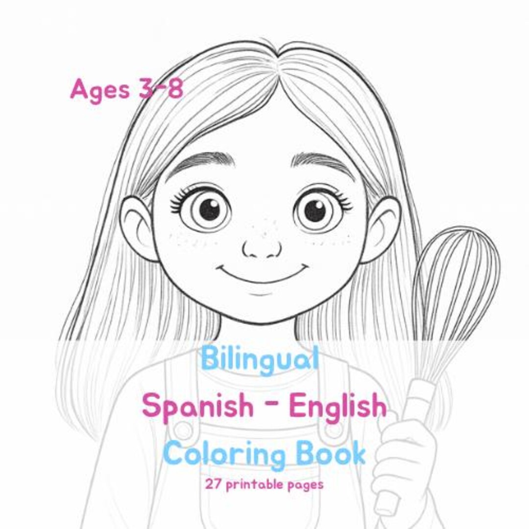 Spanish-english Coloring Book for Kids | Ages 3–8| Bilingual Printable ...