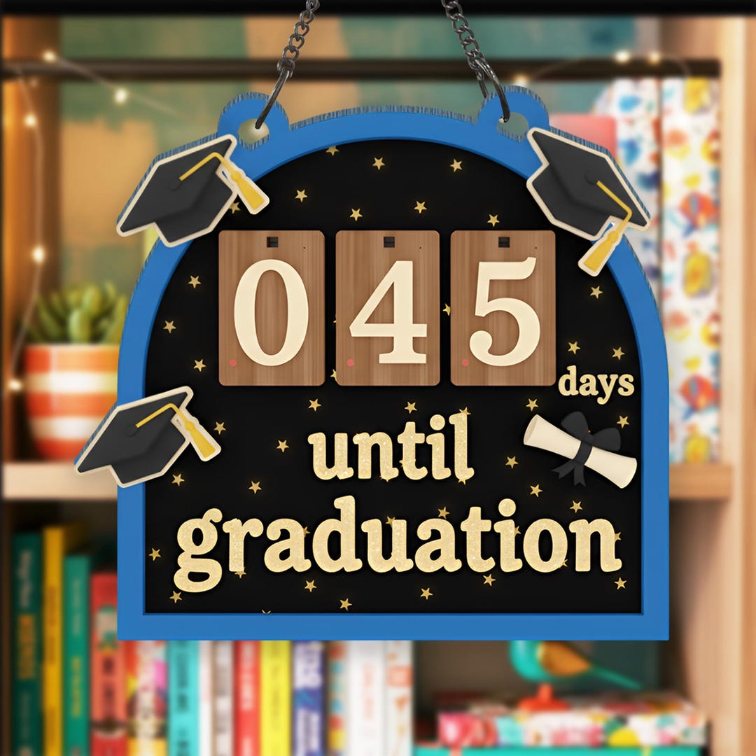 Days Until Graduation Tracker Sign, Graduation Countdown Tracker ...