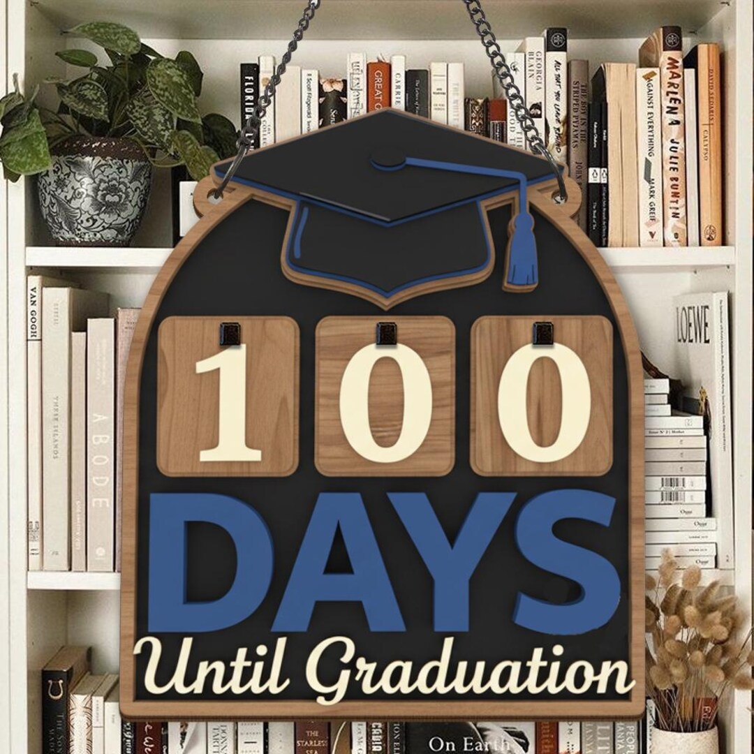 Graduation Countdown Sign, Personalized Student Tracker, Wooden School ...