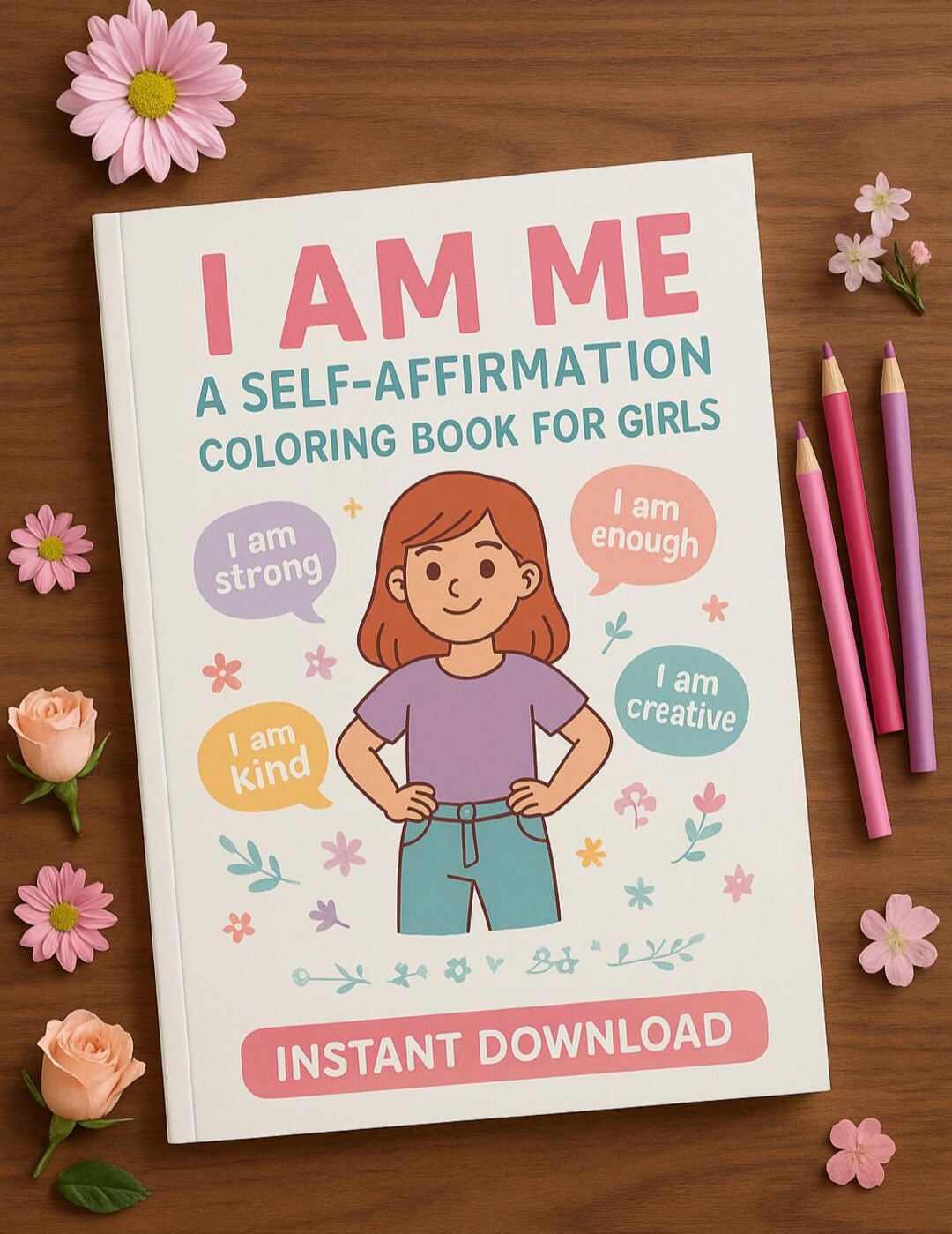 Affirmations Coloring Book for Girls: Positive Self-esteem, Mindfulness ...