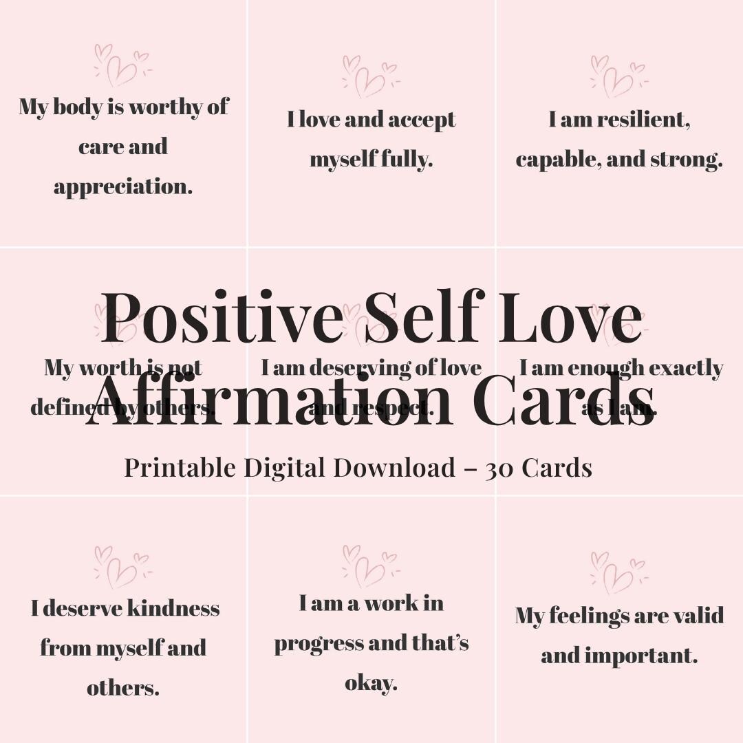 Positive Self Love – Printable Affirmation Cards for Self Worth ...
