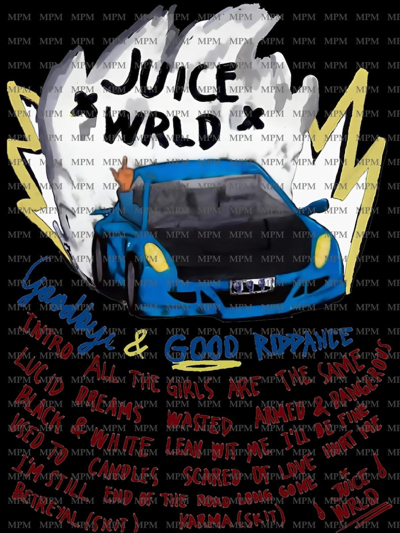 Juice Wrld Goodbye & Good Riddance SVG and PNG |sublimation Design ...