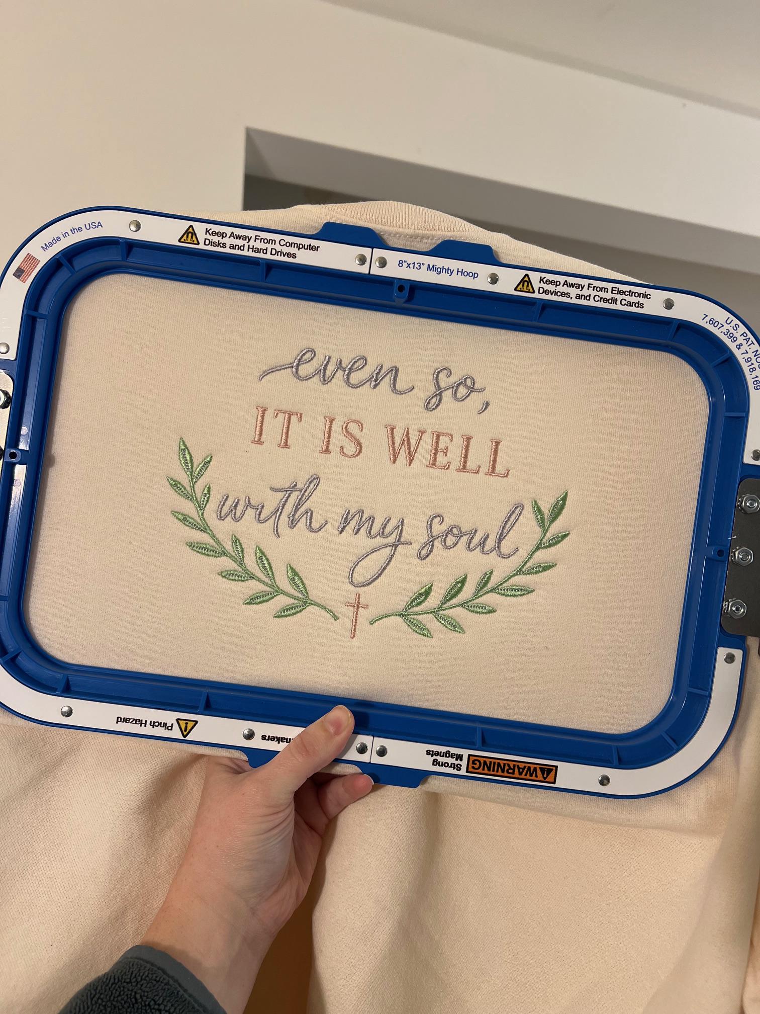Even so It is Well With My Soul Embroidery Design | Christian Floral ...
