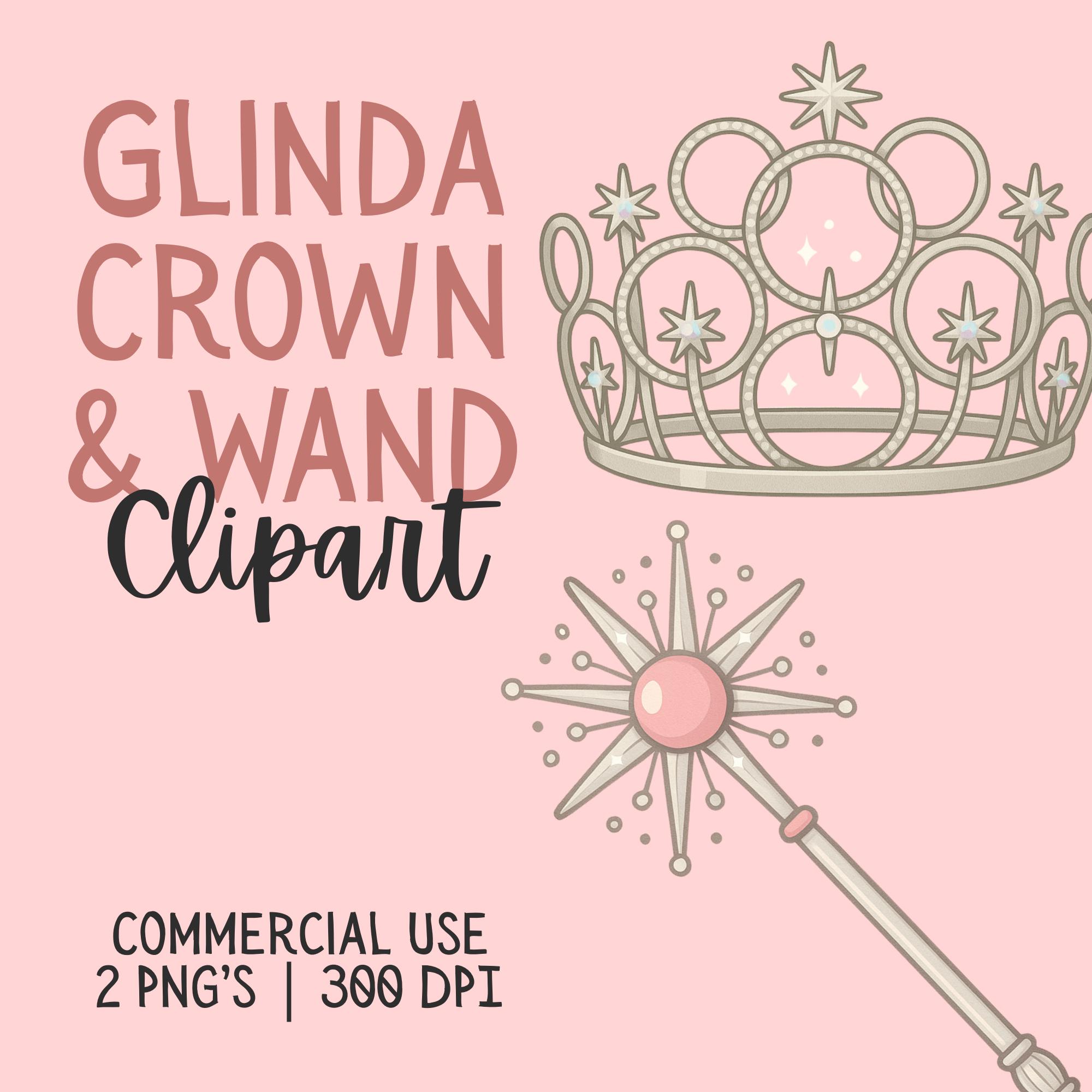 Glinda Crown & Wand Clipart | Wicked Inspired Pngs | Wizard of Oz ...
