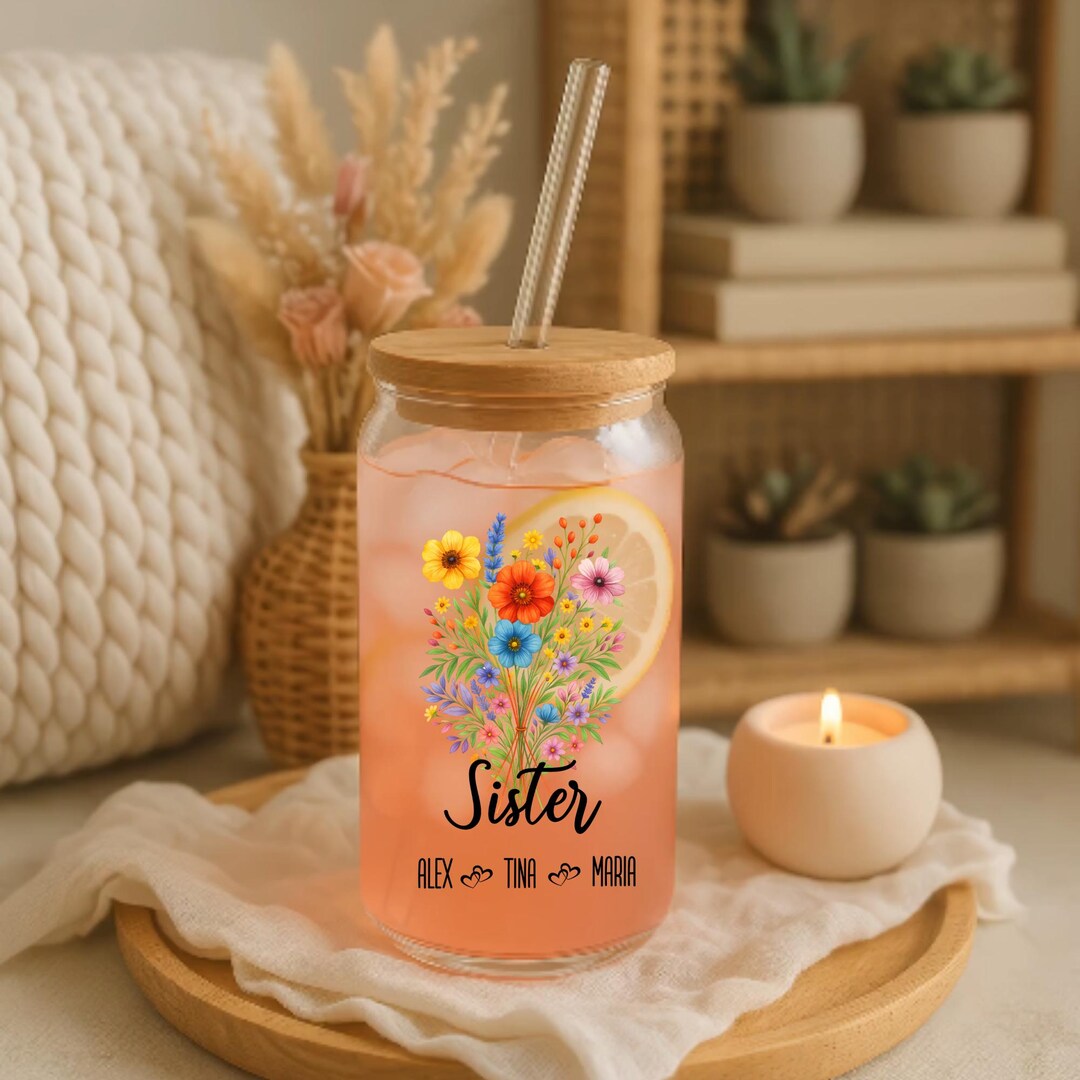 Sister Glass Sipper, 16oz Iced Coffee Cup, Sister Gift From Brother or ...