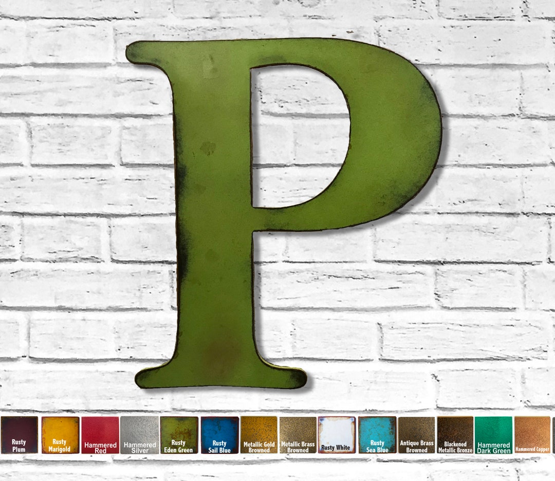 Metal Letter P Wall Art – 12-22 Inch, 14 Gauge Steel, Choose Patina ...
