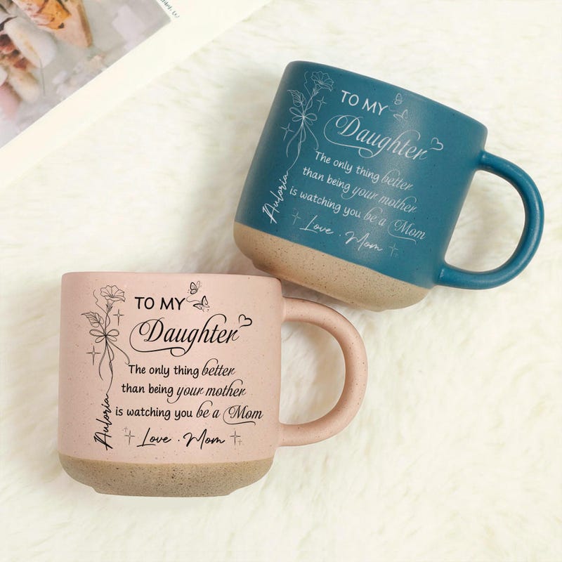 Custom to My Daughter Mug - Etsy