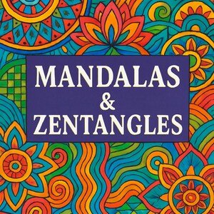 Mandalas & Zentangles Coloring Book: Abstract Geometric Patterns ...