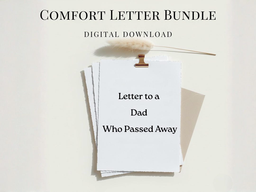 Letter to a Dad Who Passed Away – Healing Comfort Letters Package - Etsy