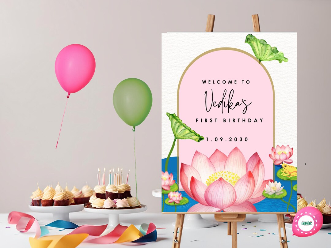 Birthday Welcome Sign Pink Lotus Theme First Birthday Party Sign ...
