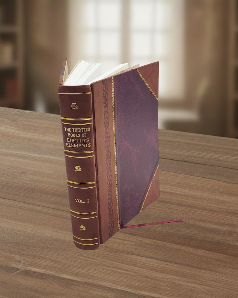The Thirteen Books of Euclid's Elements 1908 [LEATHER BOUND] - Etsy