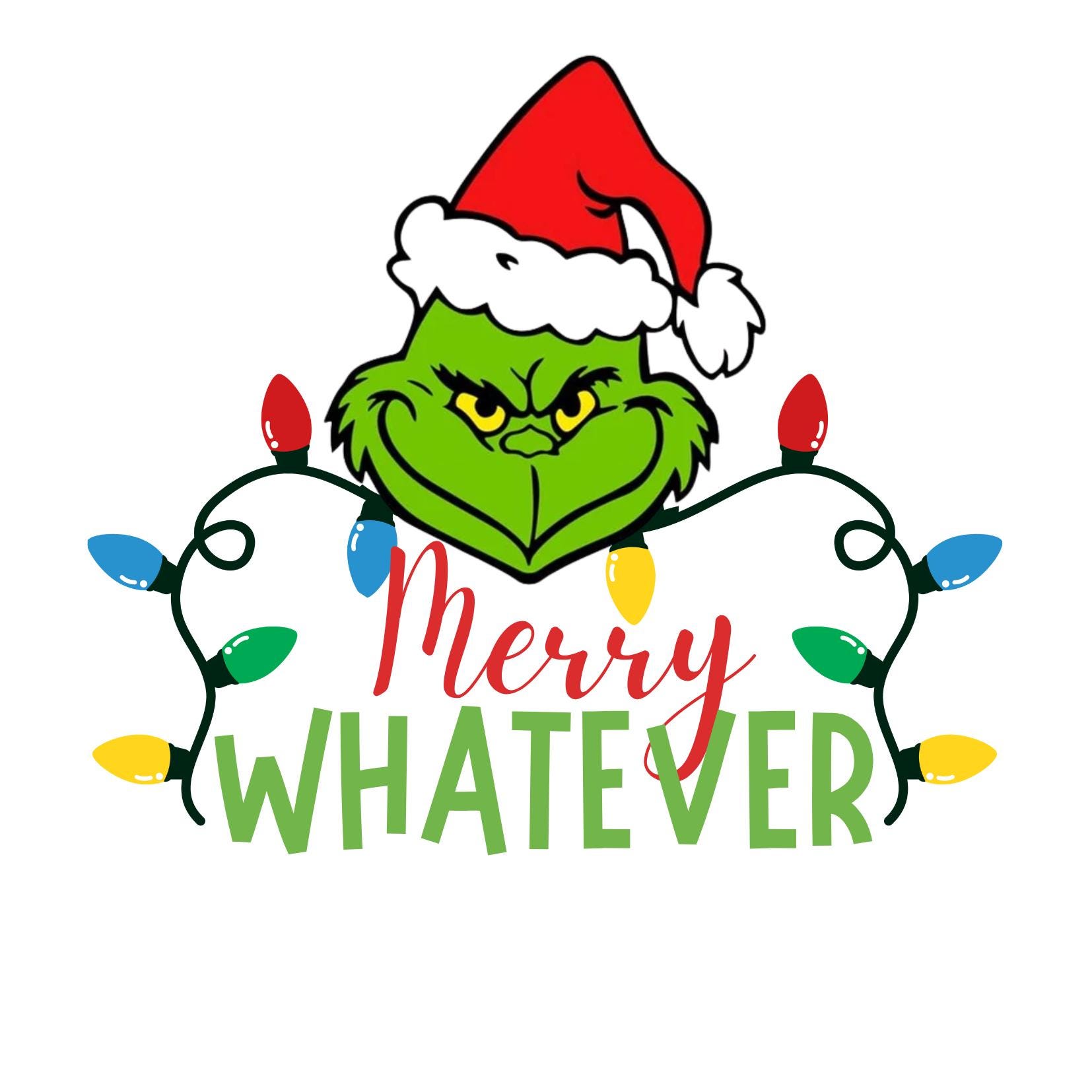Grinch PNG Christmas SVG Merry Whatever - Etsy