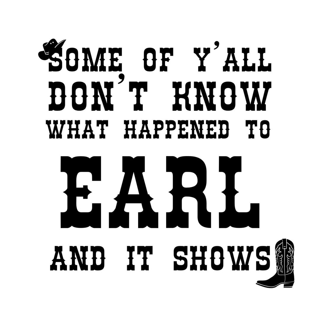 Goodby Earl PNG SVG Cowgirl Hat Boots - Etsy