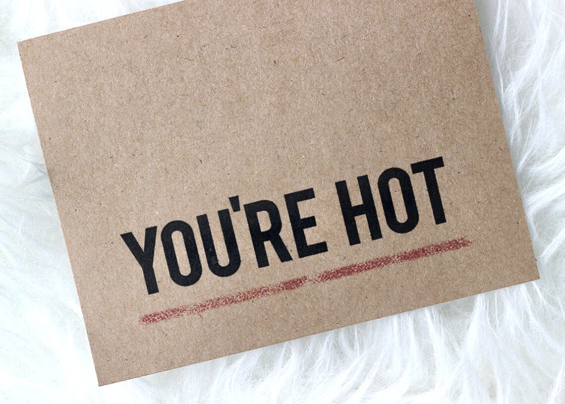 You're Hot Card Recycled Youre Hot Greeting Card - Etsy