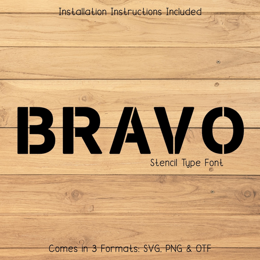 Bravo - Stencil Military Army Font - OTF, SVG, PNG, Army Font, Cricut ...