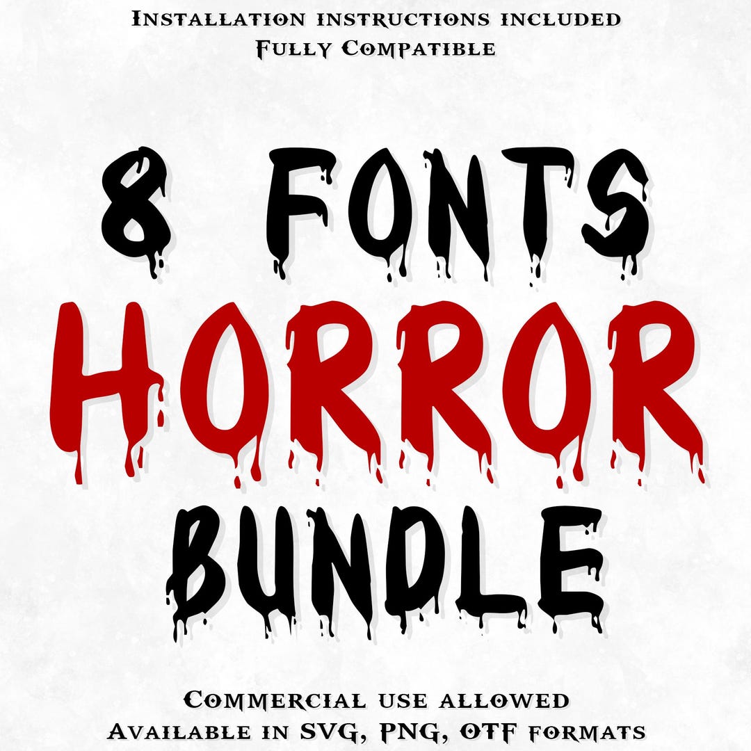 8 Horror Fonts Bundle - OTF, SVG, PNG - Halloween Font, Cricut Fonts ...