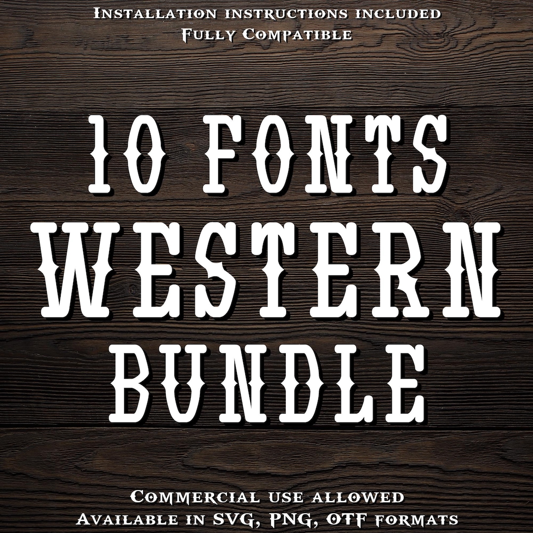 10 Western Fonts Bundle - OTF, SVG, PNG - Cowboy Font, Country Font ...