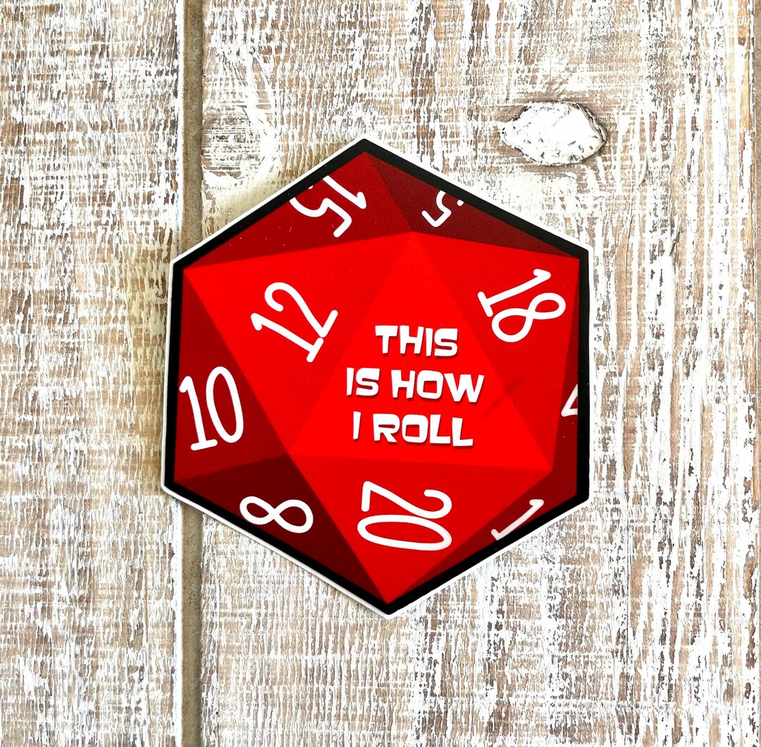 This is How I Roll D20 Sticker: Funny Gamer Gift - Etsy