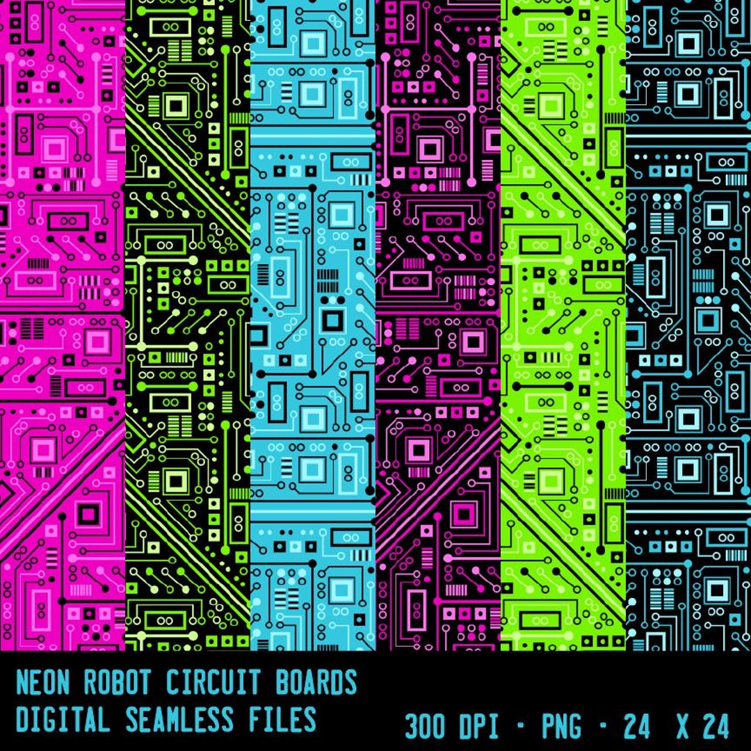 INSTANT DOWNLOAD: Neon Circuit Board Robot Digital Seamless Files 6 ...