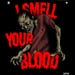 I Smell Your Blood Zombie Design – Horror Printable Graphic for T ...