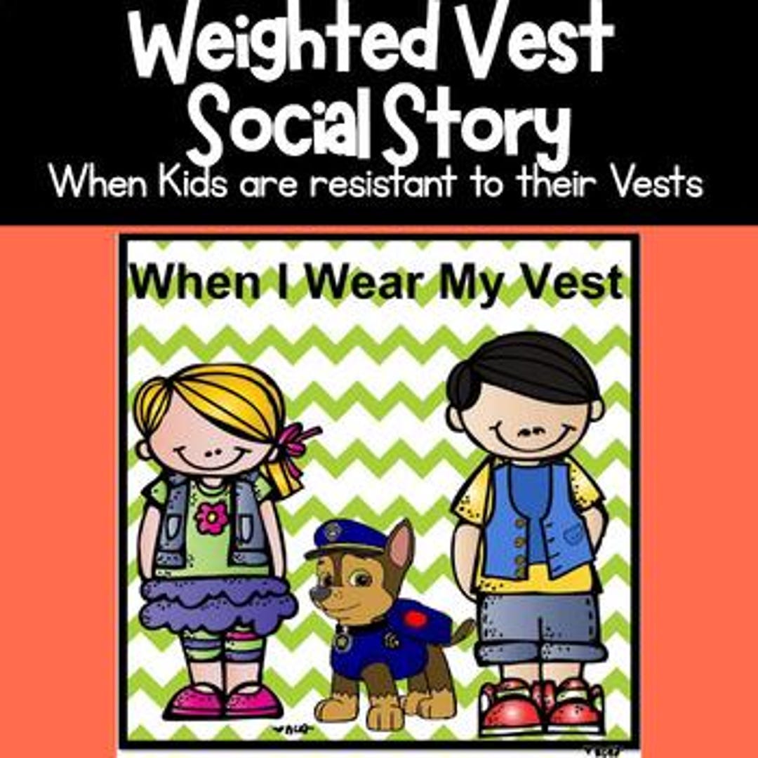 When I Wear My Vest Social Story Pressure & Weighted Vests - Etsy