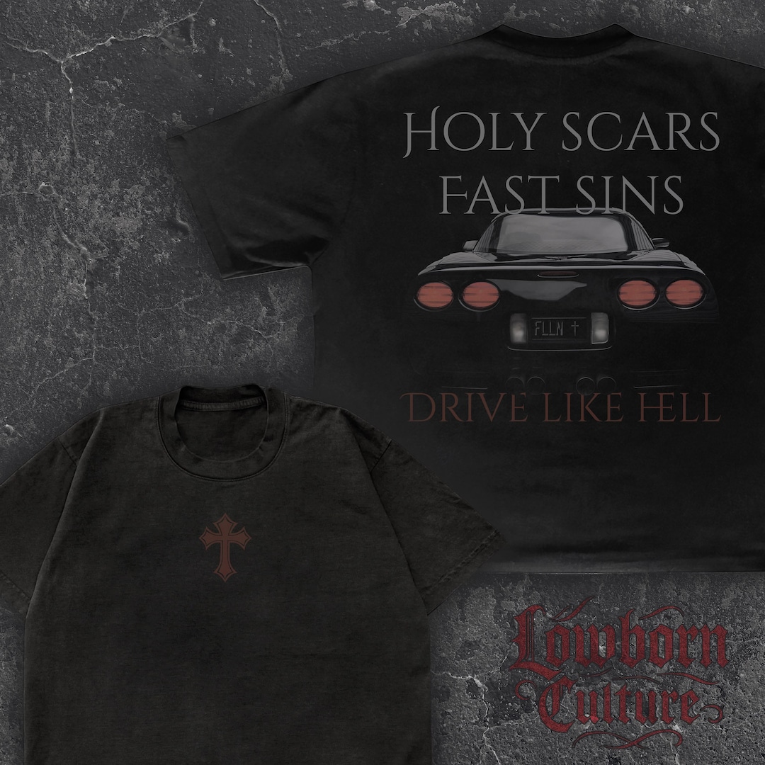 Gothic Christian T-shirt: Holy Scars, Fast Sins, Corvette C5 - Etsy
