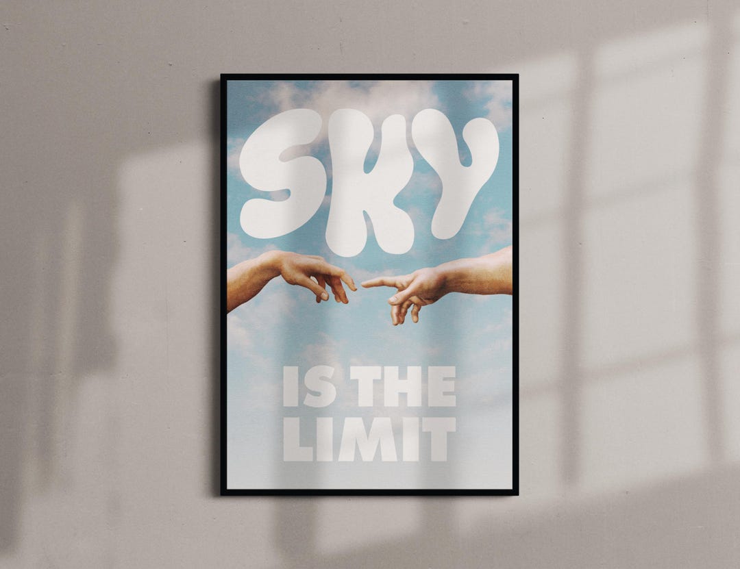 Sky is the Limit | Sky is the Limit Poster, Motivational Print ...