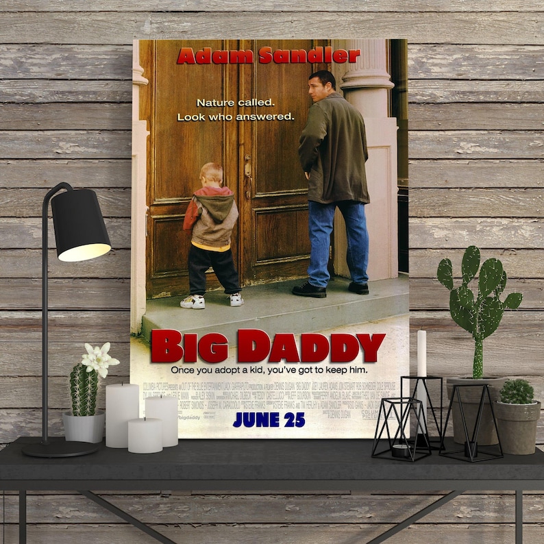 Big Daddy Movie Posters, Limited Edition Collectibles, High Quality ...