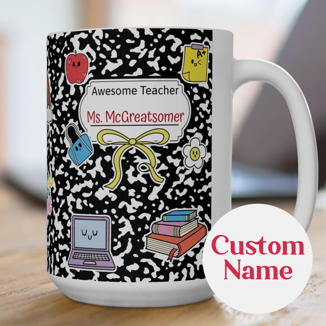 Custom Teacher Mug With Name, Personalized Teacher Appreciation Mug ...