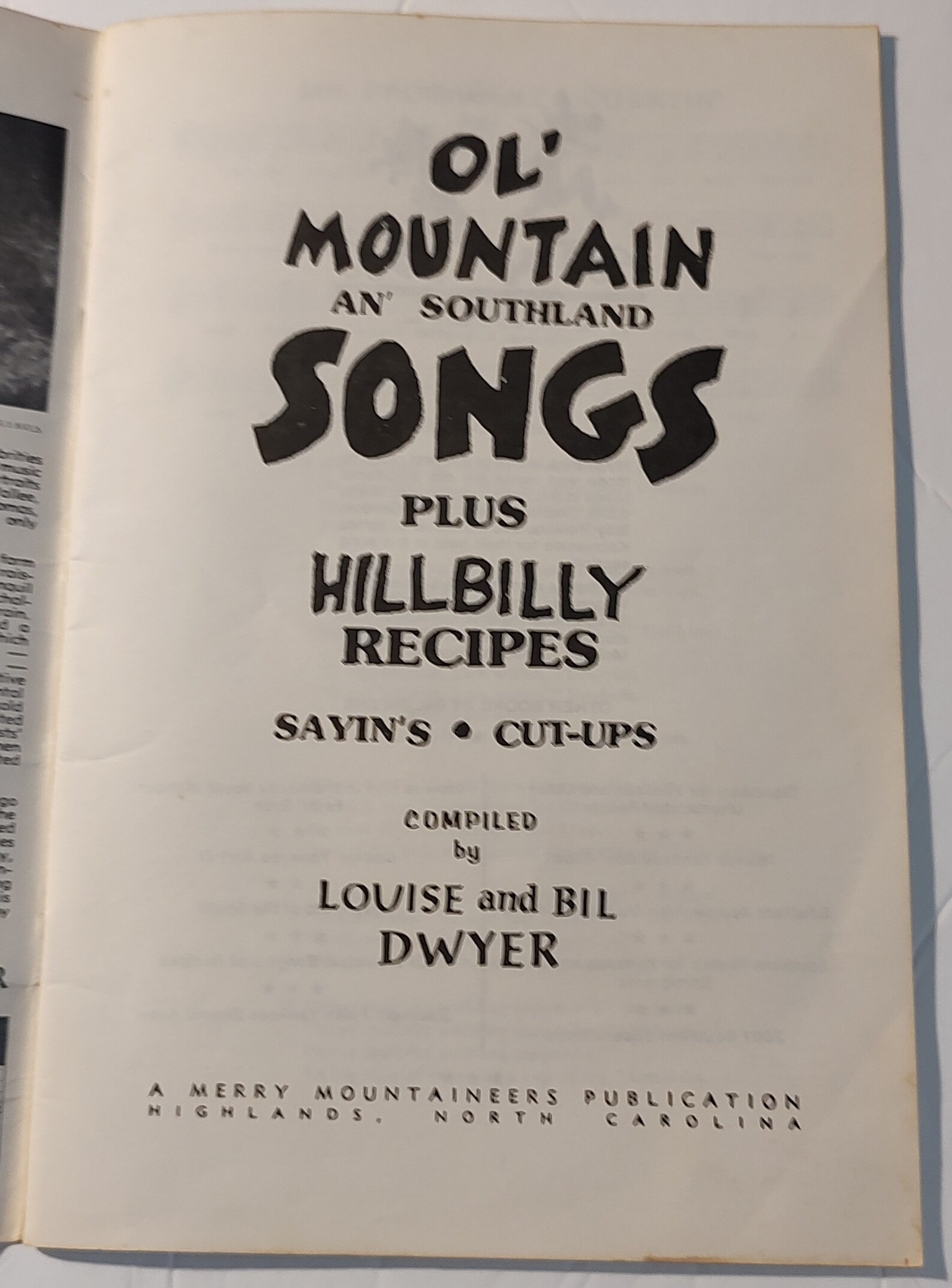 Traditional Ol' Mountain An' Southland Songs and Hillbilly Recipes 1985 ...