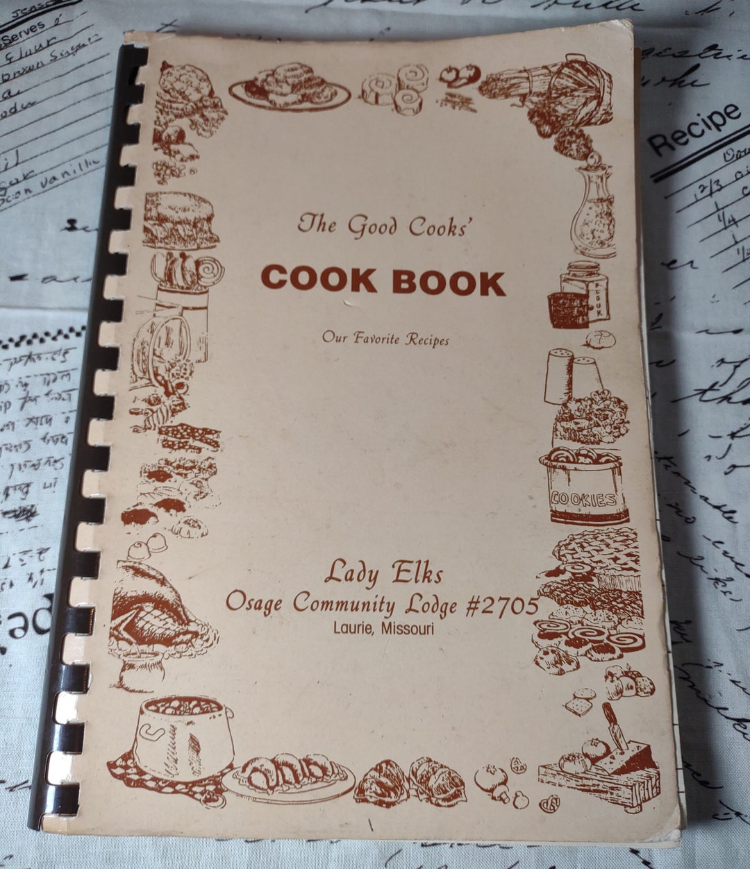 The Good Cooks' Cookbook Our Favorite Recipes by the Lady Elks #2705 ...