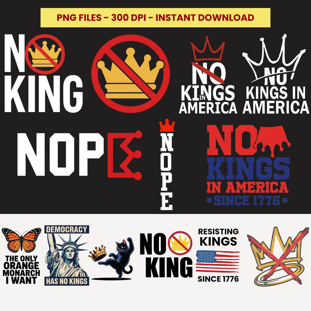 No Kings in America Png Bundle: Patriotic Democracy Designs (digital ...