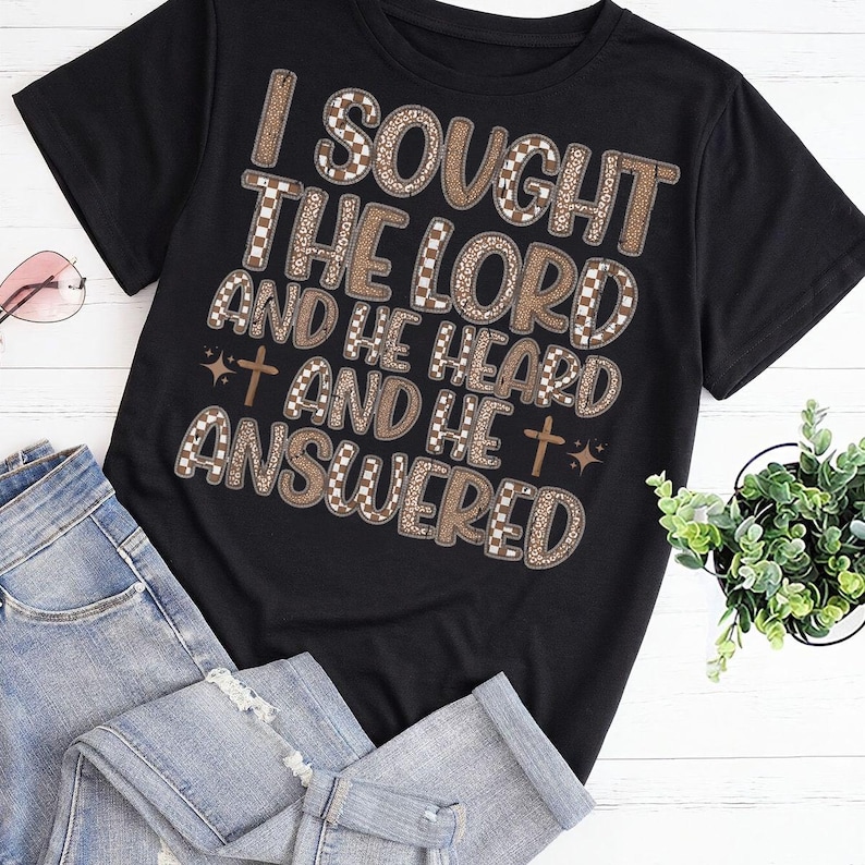 I Sought the Lord PNG, Christian Bible Verse Shirt Design (digital ...