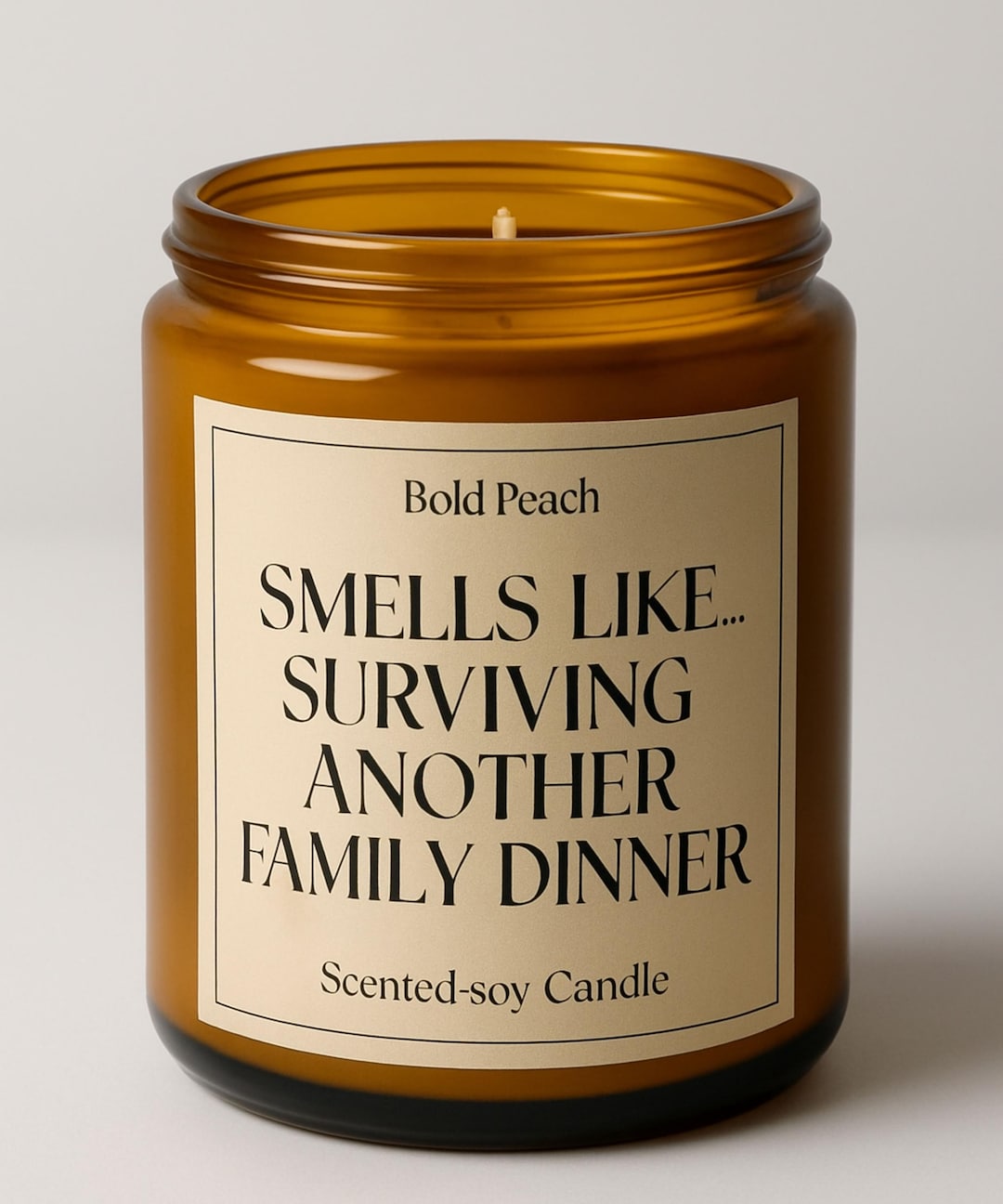 Smells Like Youre Surviving Another Family Dinner Candle Funny ...