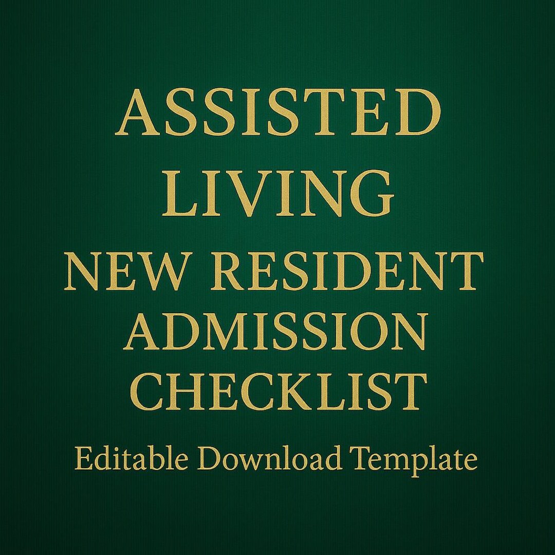 Assisted Living New Resident Admission Checklist | Editable Compliance ...