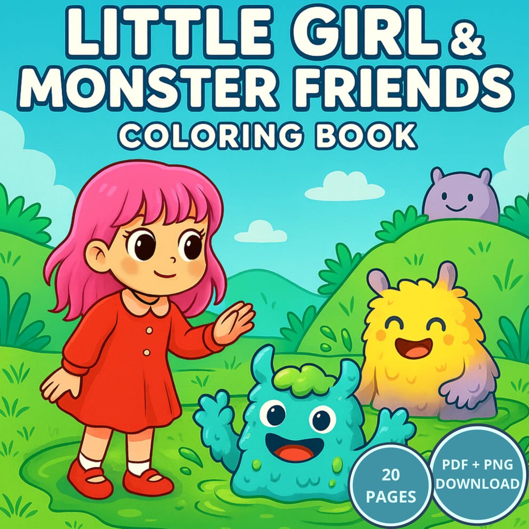 Little Girl & Monster Friends Coloring Book – Cute Printable PDF ...