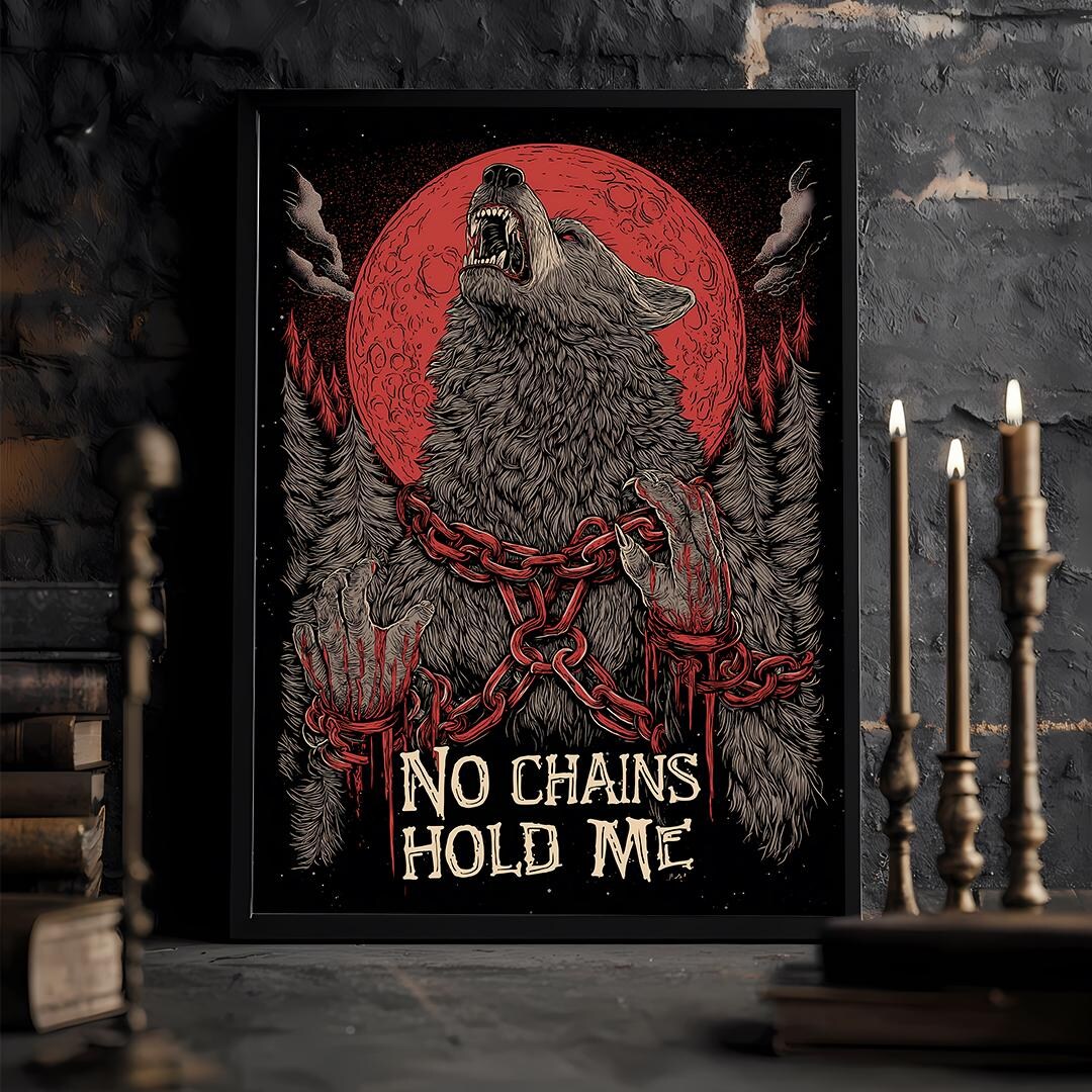 No Chains Hold Me — Werewolf Poster, Dark Fantasy Printable, Gothic ...