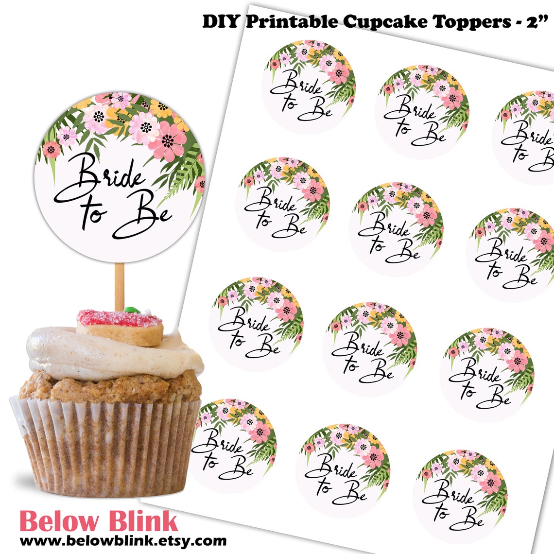 Bride to Be Cupcake Toppers Floral Cupcake Toppers Printable | Etsy