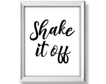 Shake It off Sign - Etsy