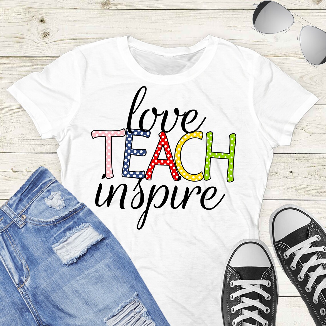 Love Teach Inspire PNG Sublimation Design Digital Clipart DTG - Etsy