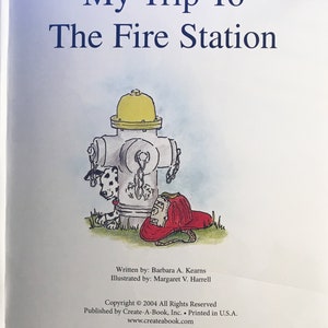 My Trip to the Fire Station Personalized Book Your Child Learns About ...