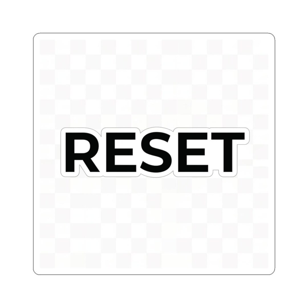 Reset Sticker | Anytime Reset Habit Sticker | Mental Reset Reminder ...