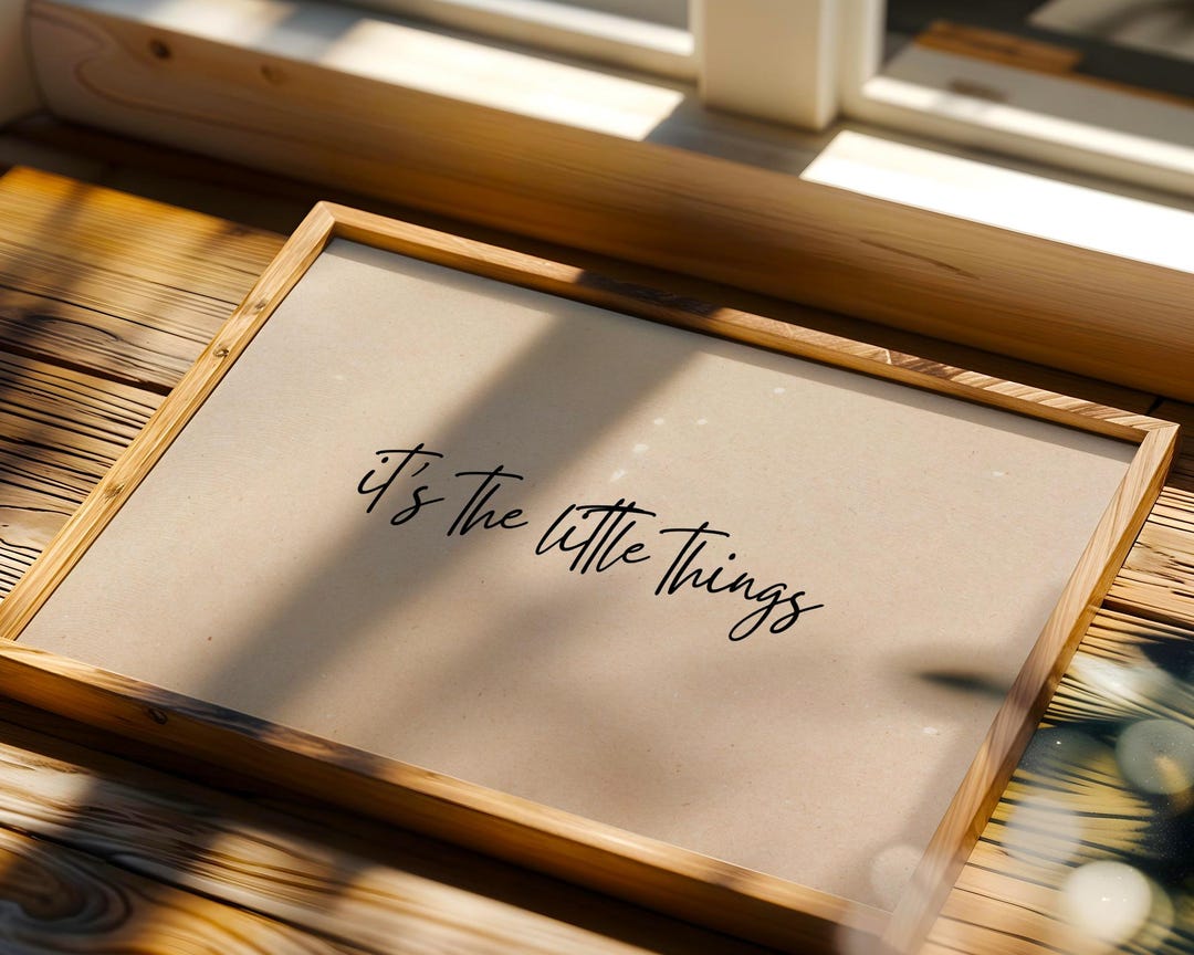 It's the Little Things Print, Hand-drawn Typography, Minimalist Home ...