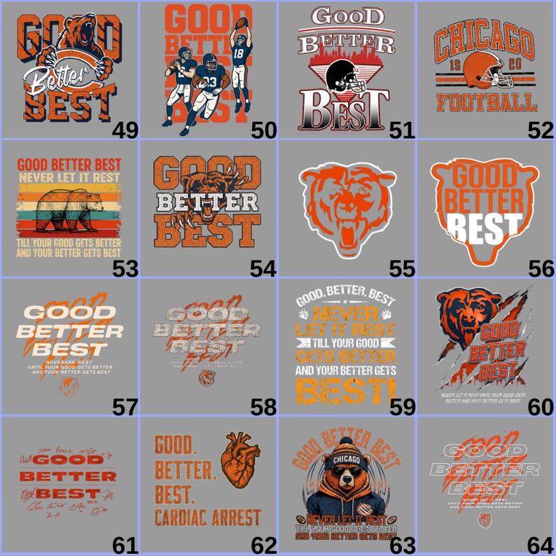 Good Better Best Bears DTF, Chicago Dtf Transfer, Bears Football Quote ...
