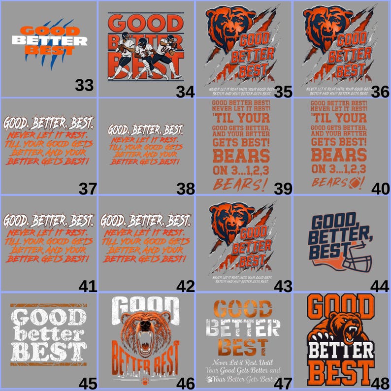 Good Better Best Bears DTF, Chicago Dtf Transfer, Bears Football Quote ...