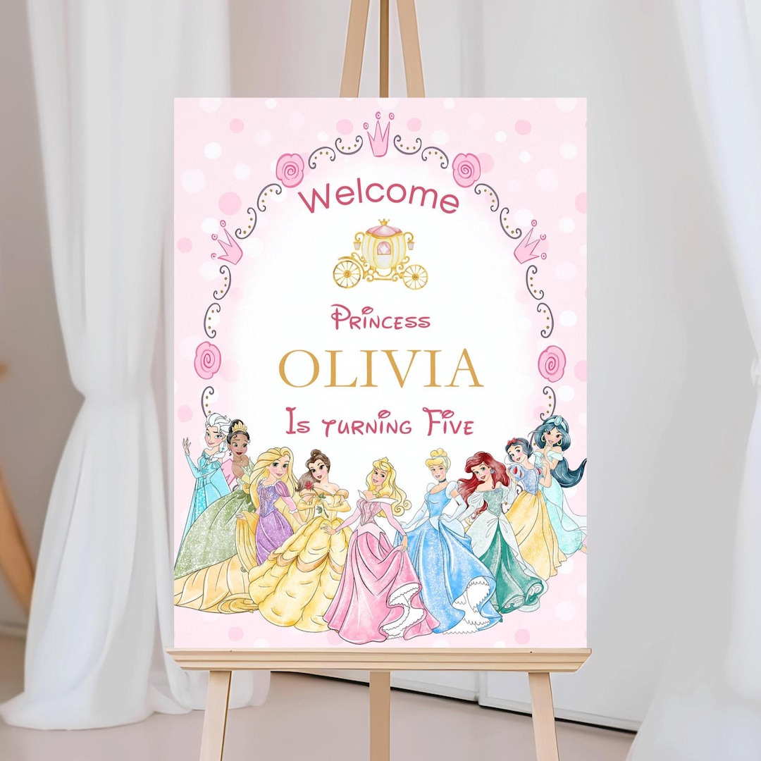 Editable Princess Welcome Sign| Princess Birthday Sign| Princess Theme ...