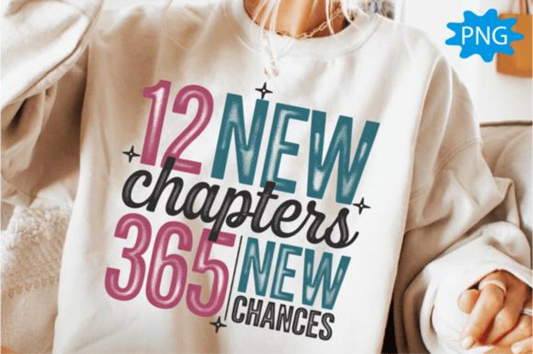 12 New Chapters 365 New Chances SVG, New Year 2025 Svg , Happy New Year ...